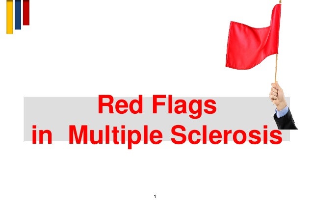 Diagnosis and red flags in Multiple sclerosis