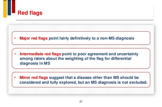Diagnosis and red flags in Multiple sclerosis