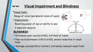 Diagnosis and treatment of blindness | PPTX