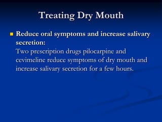 Diagnosis and treatment of dry mouth | PPS