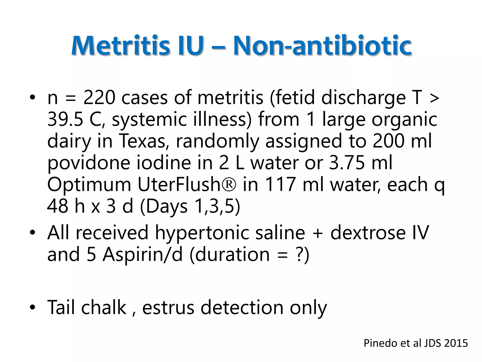 Diagnosis and Treatment of Metritis