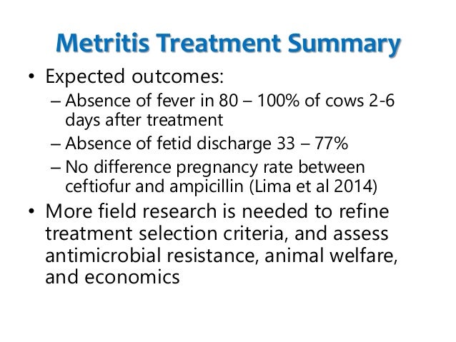 Diagnosis and Treatment of Metritis