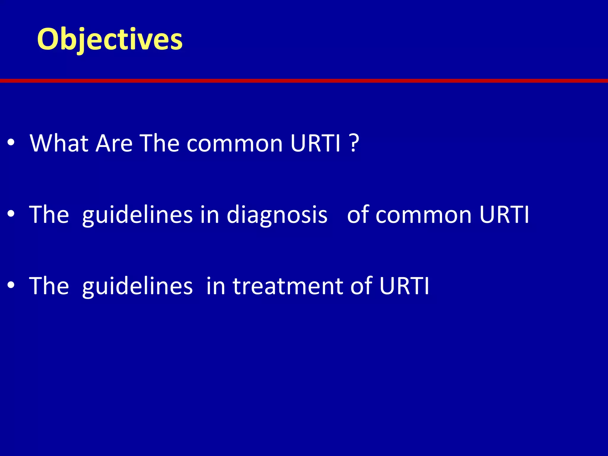 Diagnosis and treatment of URTI | PPTX