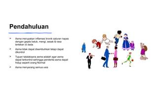 Diagnosis dan Tatalaksana Asma Secara Umum | PPTX