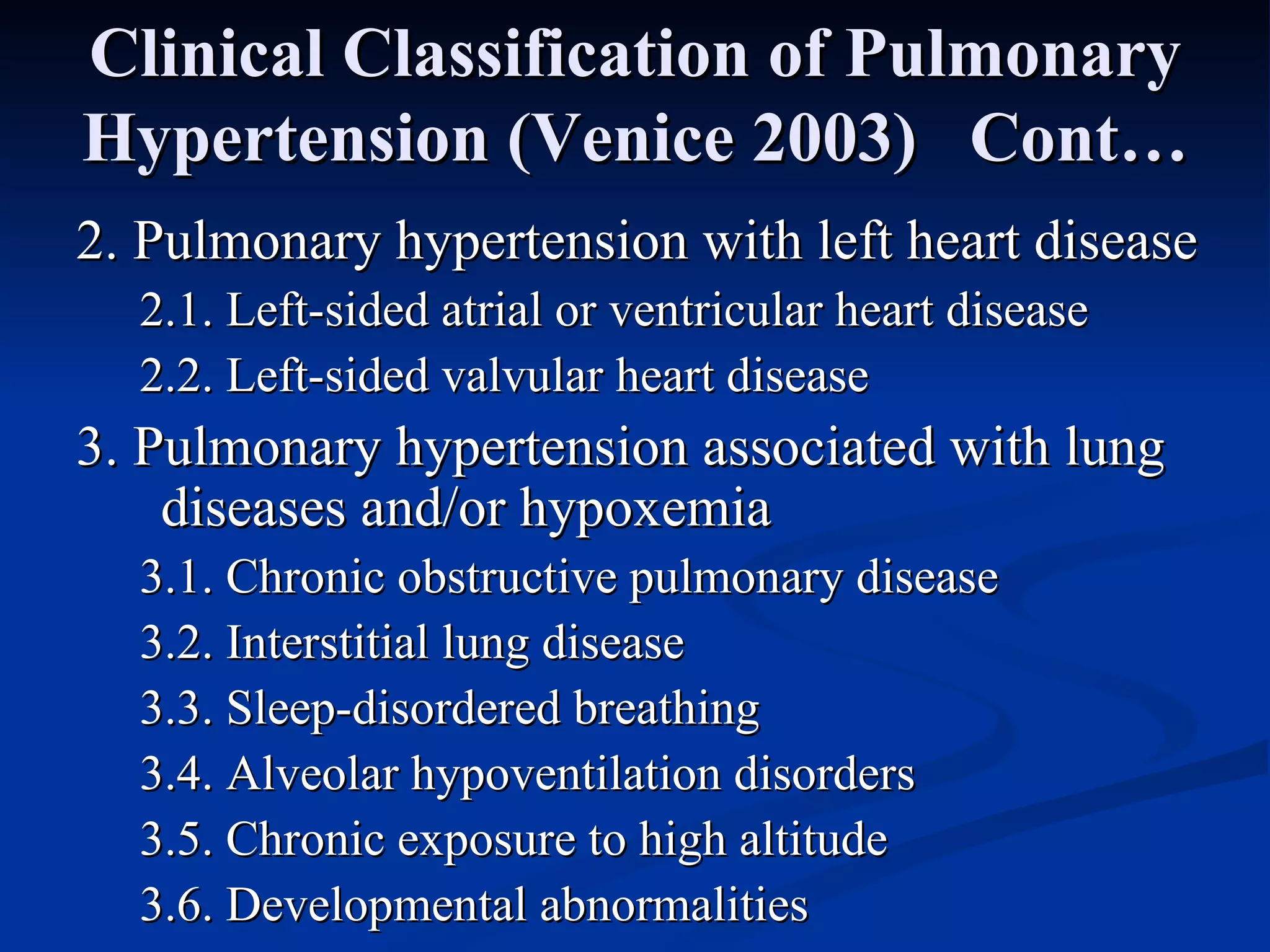 Diagnosis & Classification of Pulmonary Hypertension | PPT | Heart and ...
