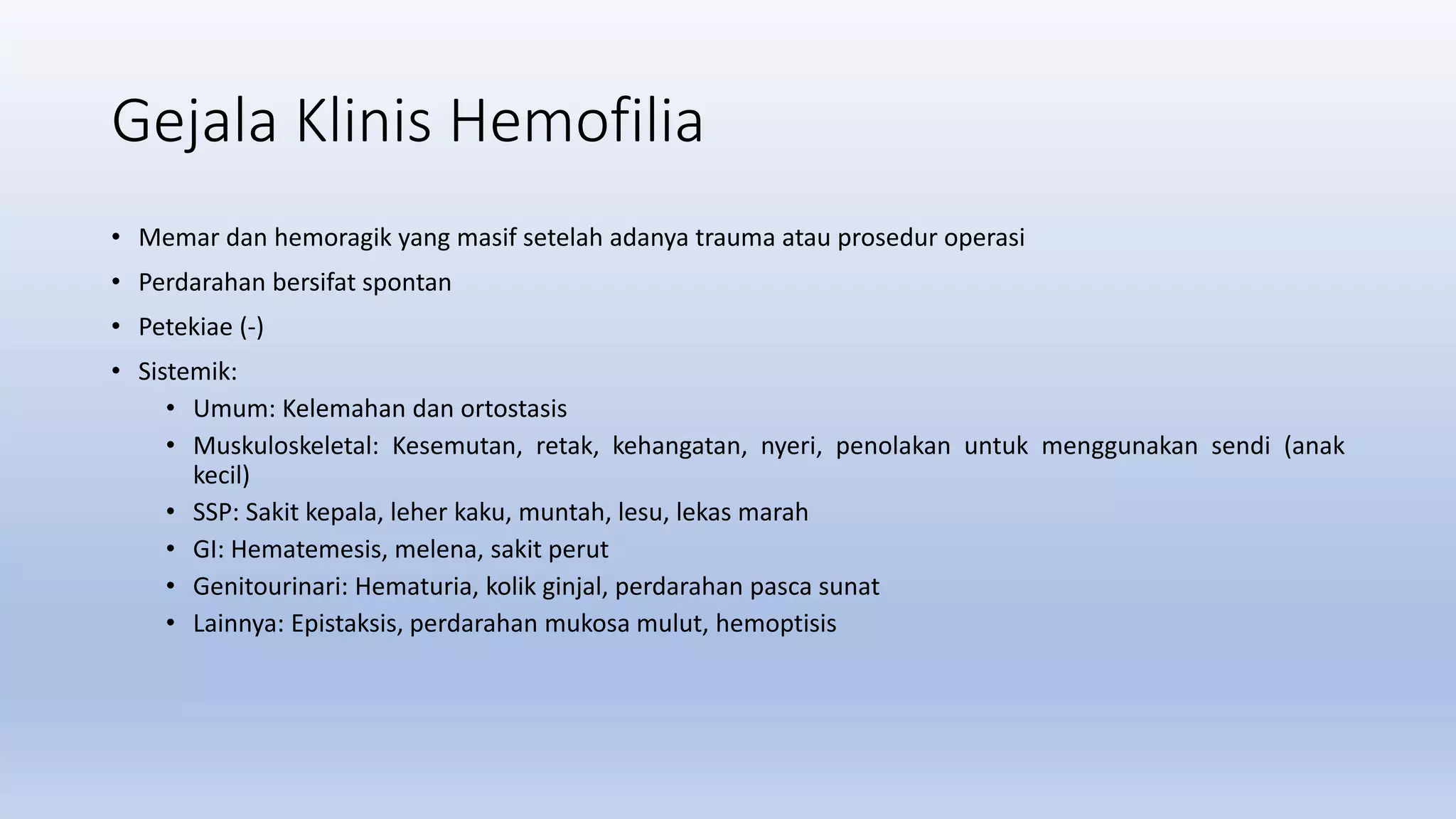 Diagnosis dan penatalaksanaan pasien hemofilia tipe A.pptx