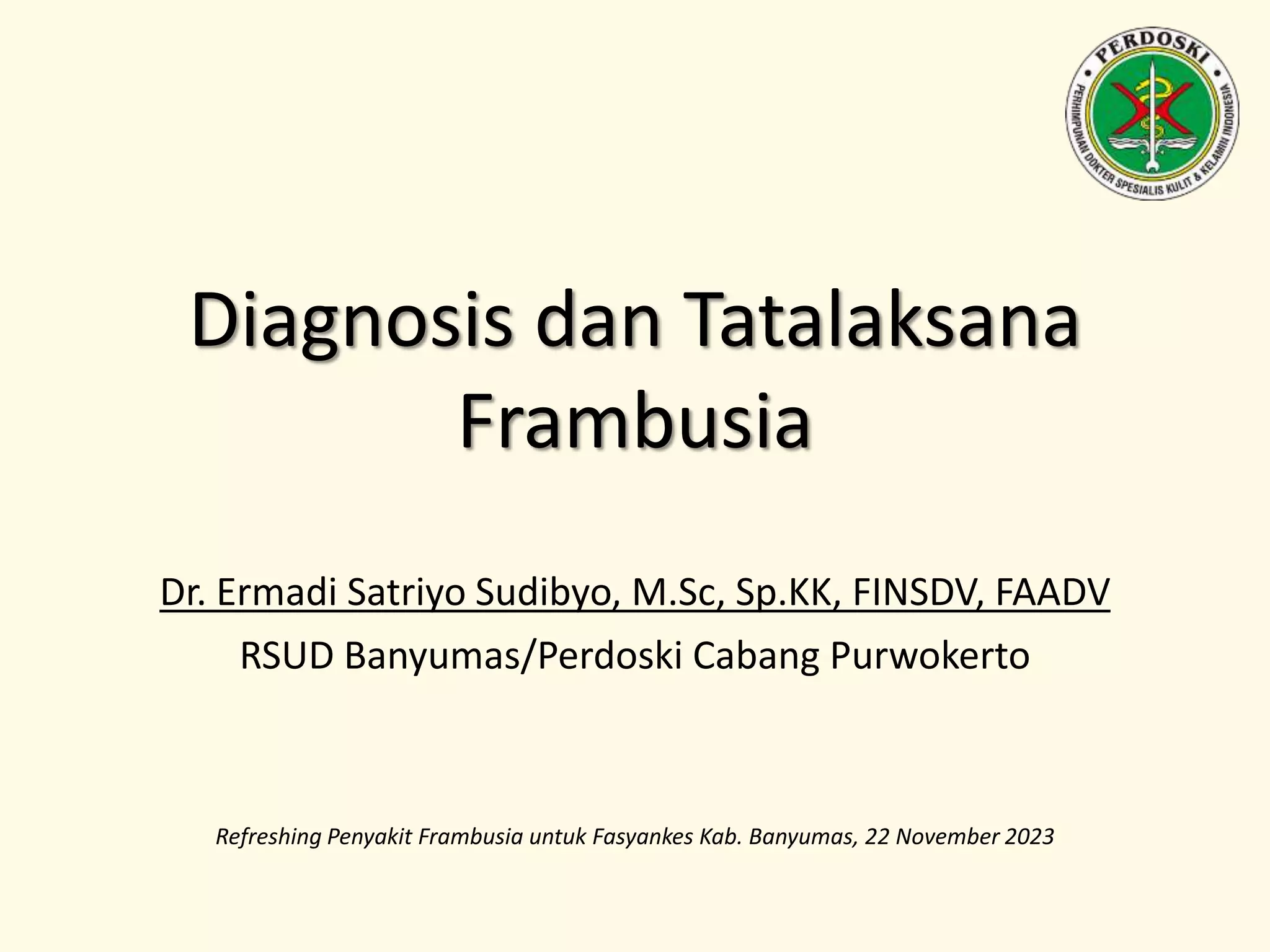 Diagnosis dan Tatalaksana Frambusia.ppsx
