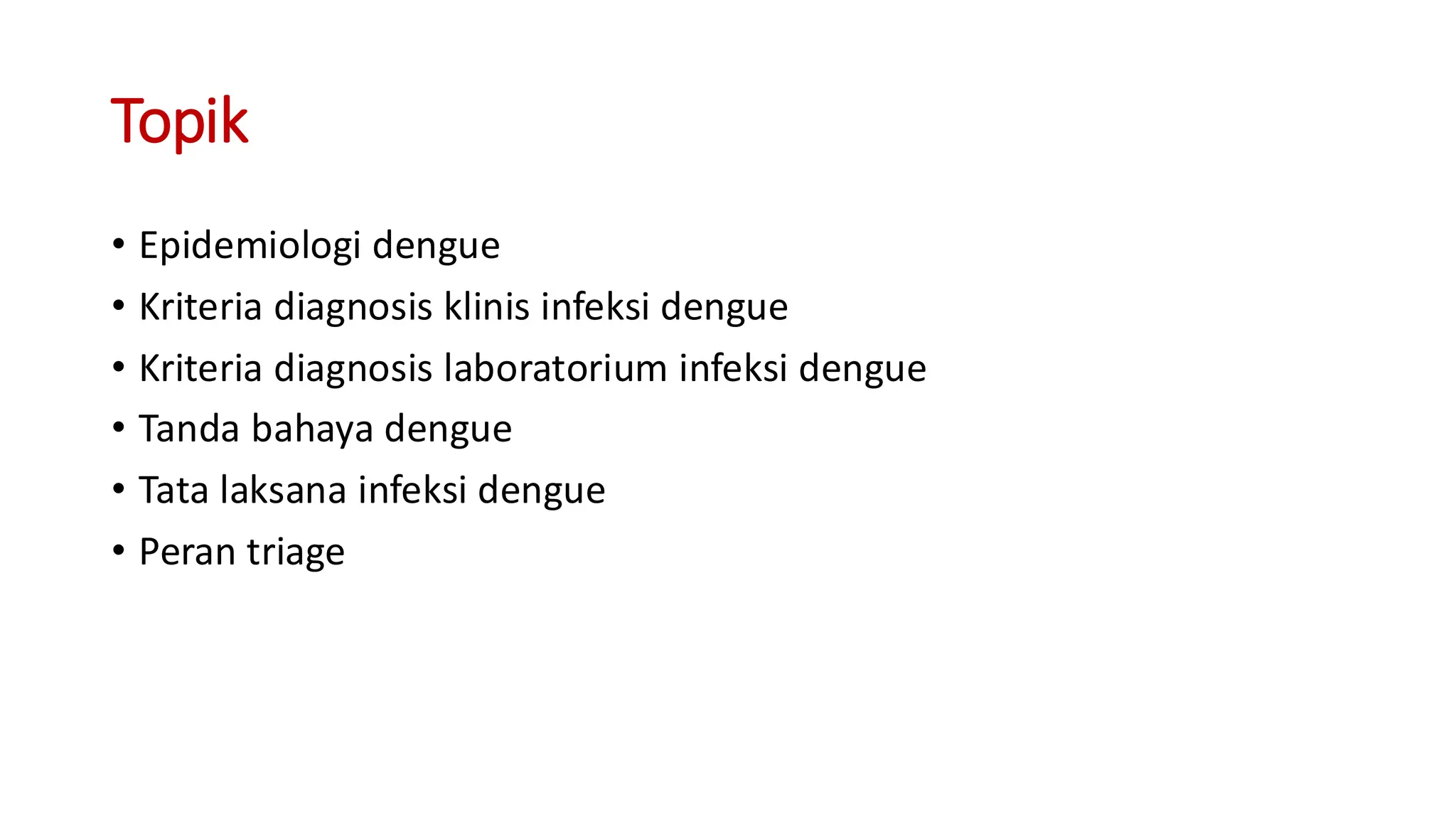 Diagnosis dan tata laksana infeksi dengue_handout.pdf