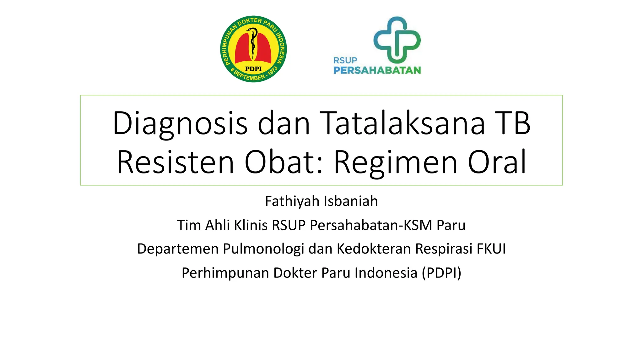 Diagnosis dan Tatalaksana TB RO Oral 161021-RSUP Persahabatan.pdf