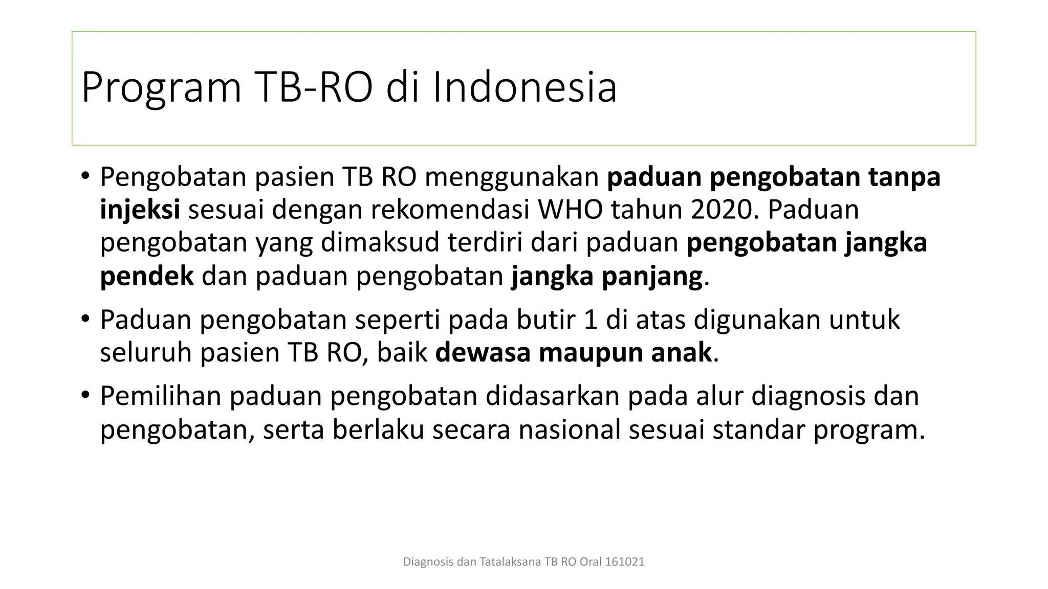 Diagnosis dan Tatalaksana TB RO Oral 161021-RSUP Persahabatan.pdf