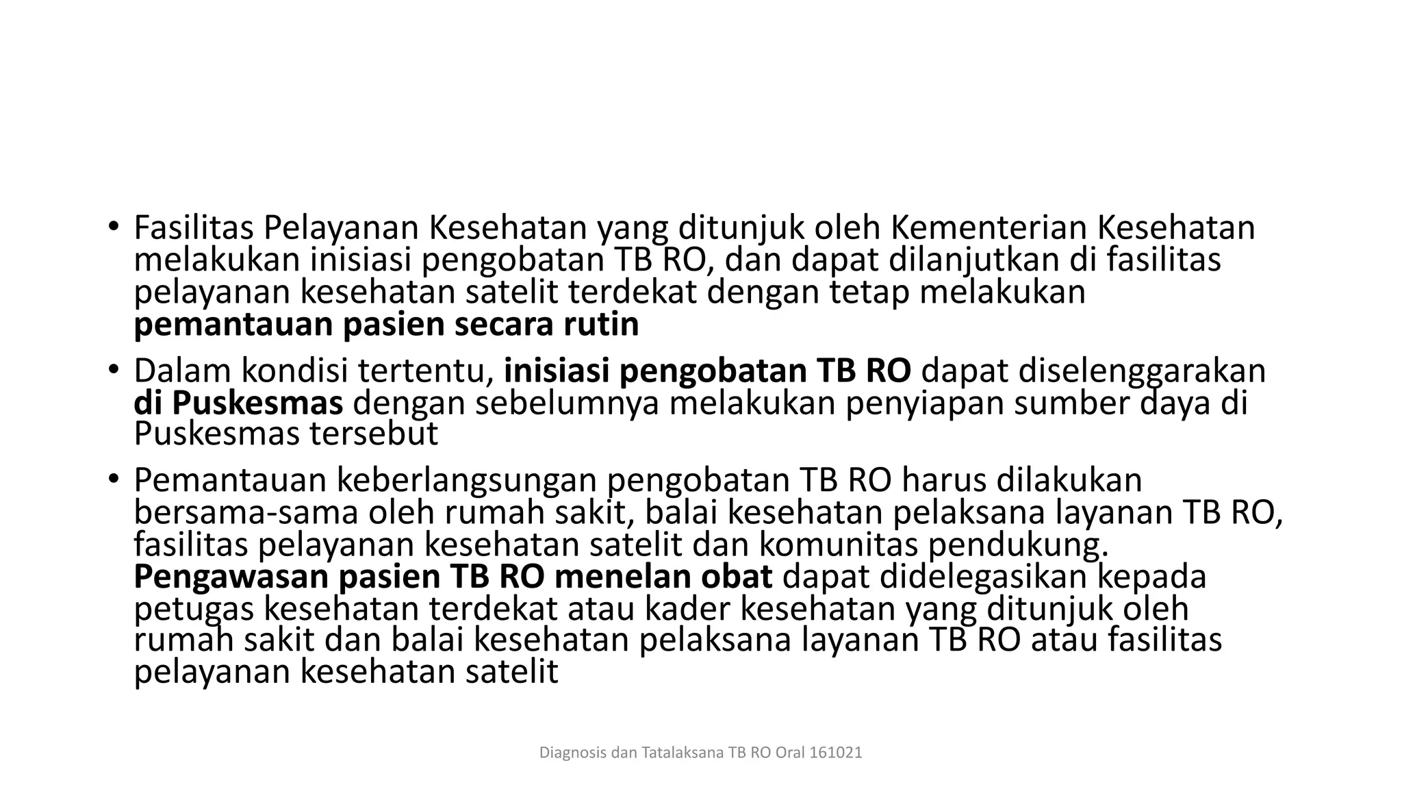 Diagnosis dan Tatalaksana TB RO Oral 161021-RSUP Persahabatan.pdf