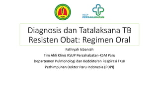 Diagnosis dan Tatalaksana TB RO Oral 161021-RSUP Persahabatan.pdf