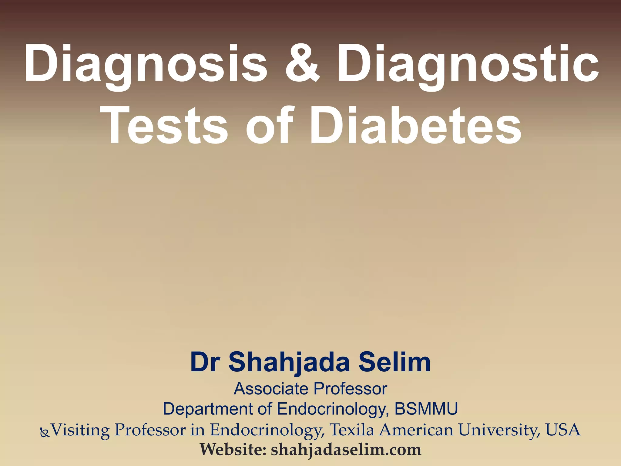 Diagnostic Tests of Diabetes | PPT