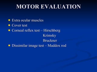 Diagnosis evaluation in strabismus | PPT