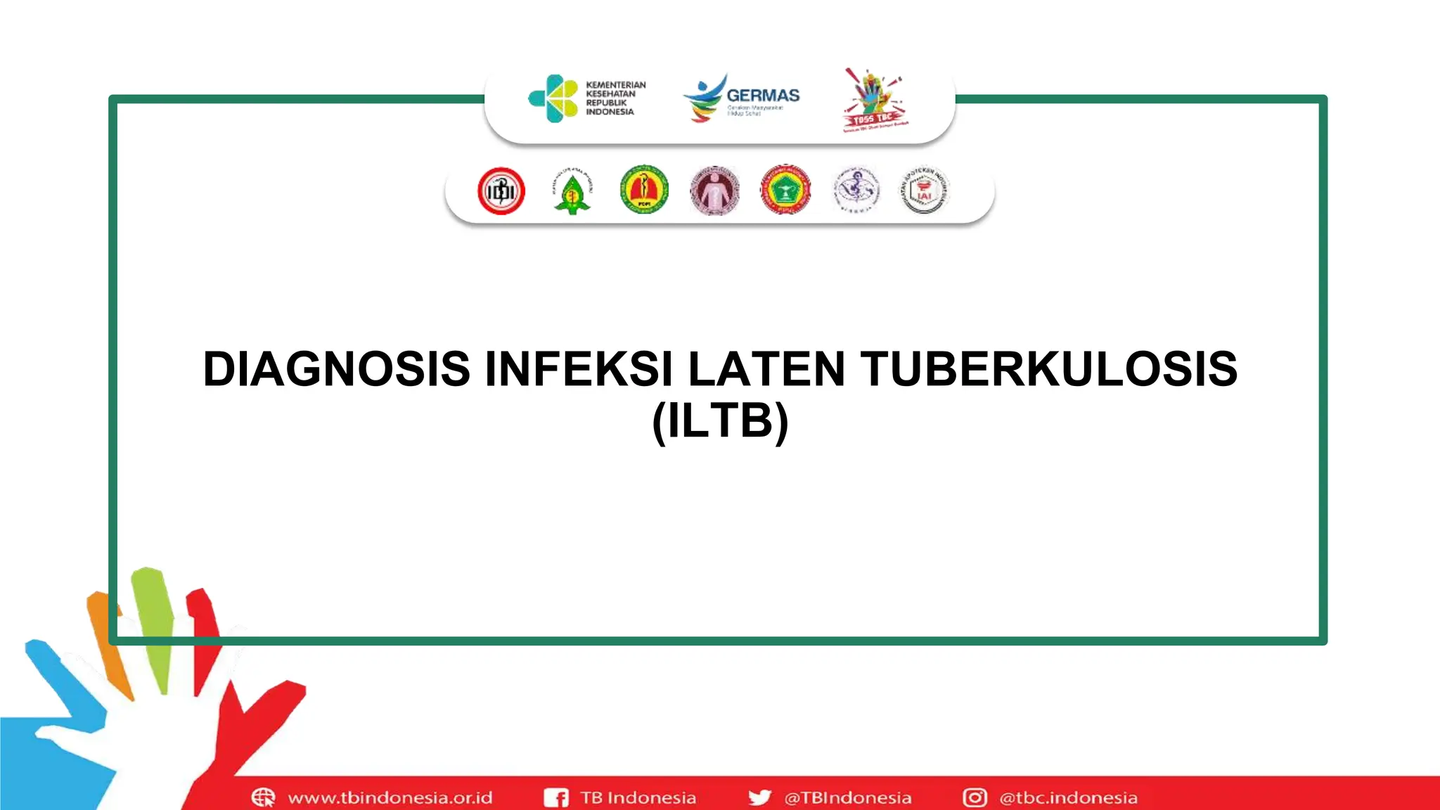Diagnosis ILTB terapi dan monitoring TPT Fix.pptx