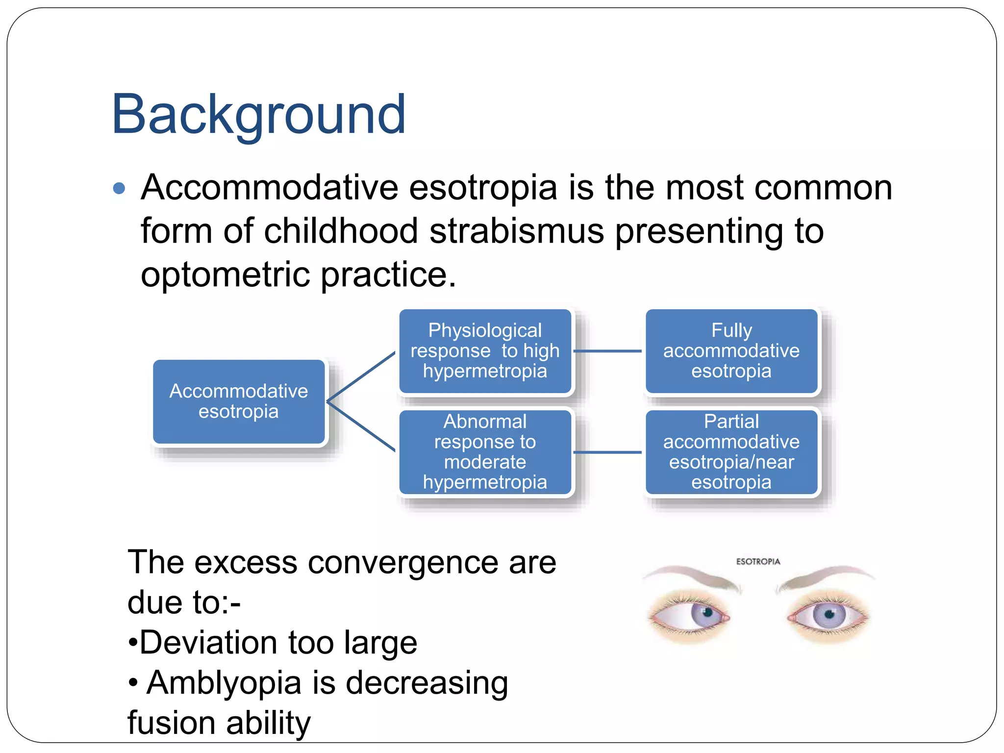 Diagnosis & management of accomodative esotropia | PPTX