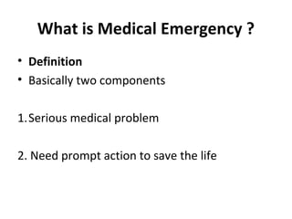 Diagnosis & management of common medical emergencies in 97 | PPT