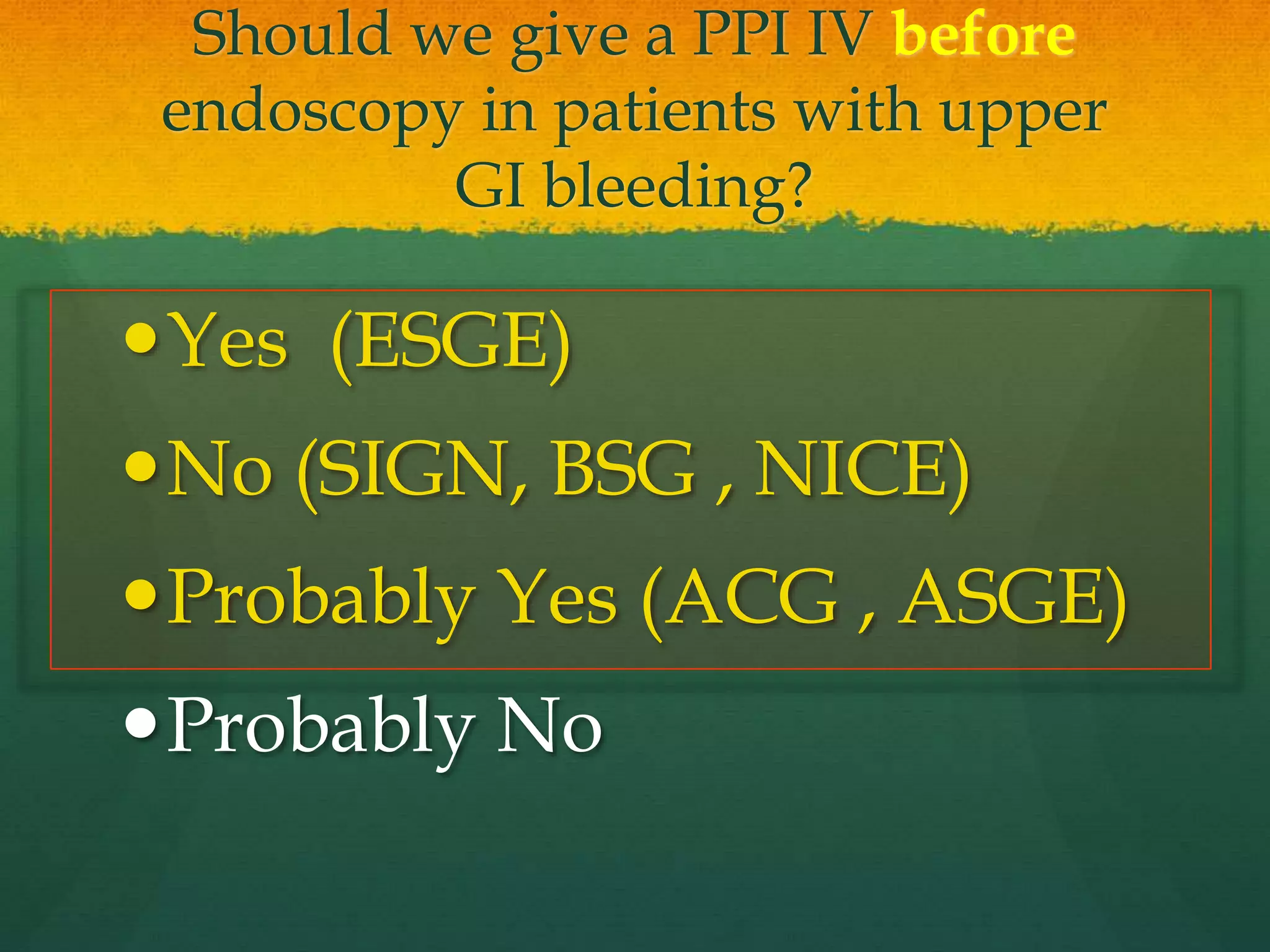 Diagnosis & management of nonvariceal upper gastrointestinal hemorrhage ...