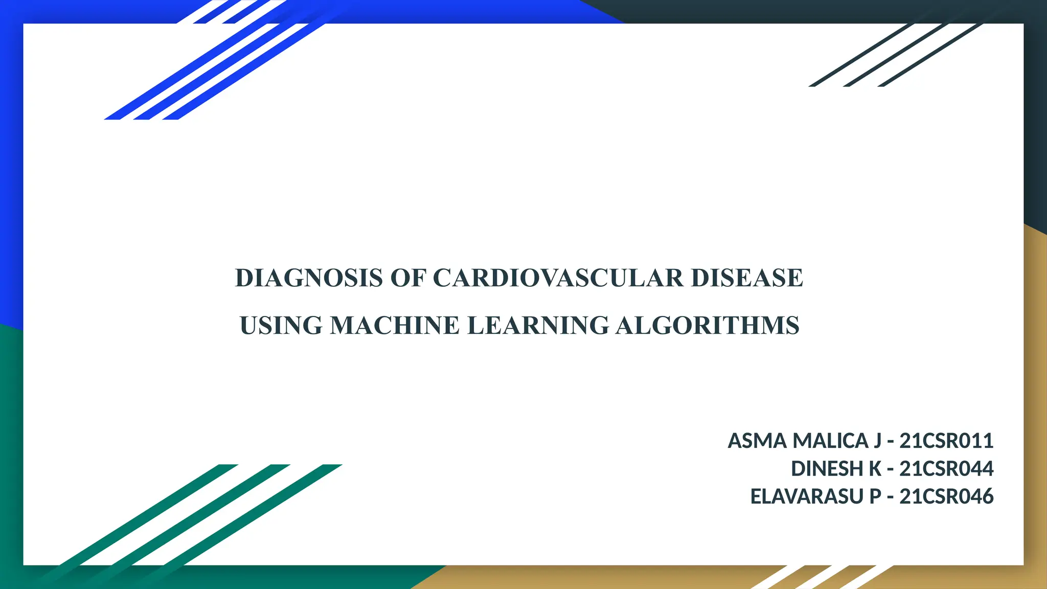 Diagnosis Of Cardiovascular Disease Using Machine Learning Algorithms Pptx Medical Health