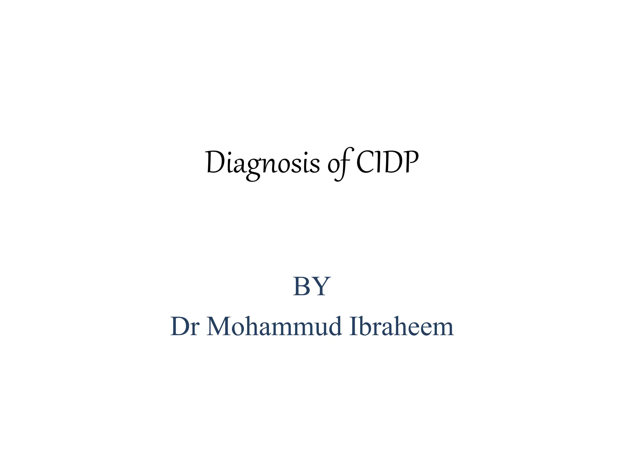 Diagnosis of CIDP | PPT