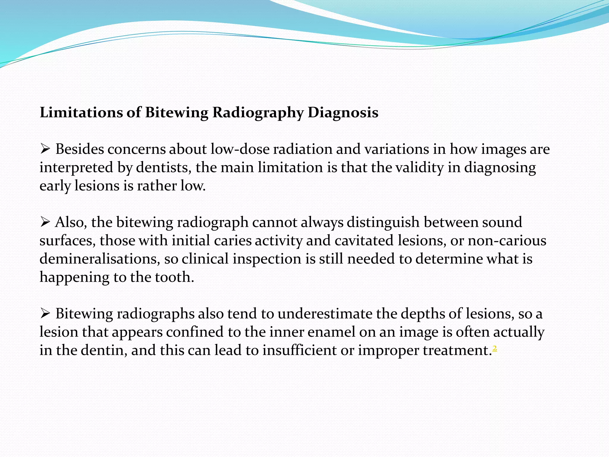 Diagnosis of dental caries
