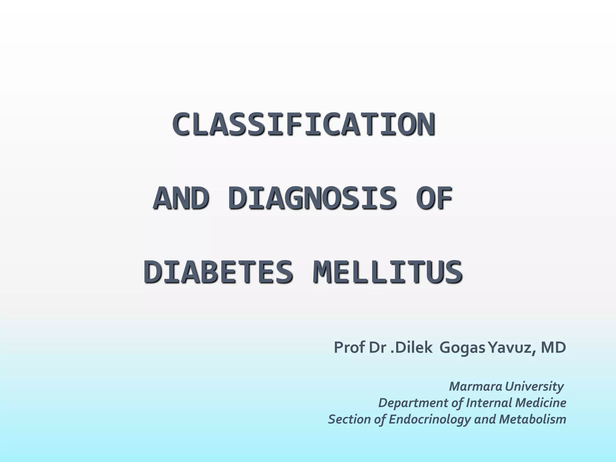 Diagnosis of diabetes mellitus | PDF