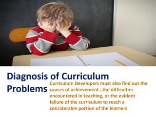 Diagnosis of needs in curriculum development | PPTX