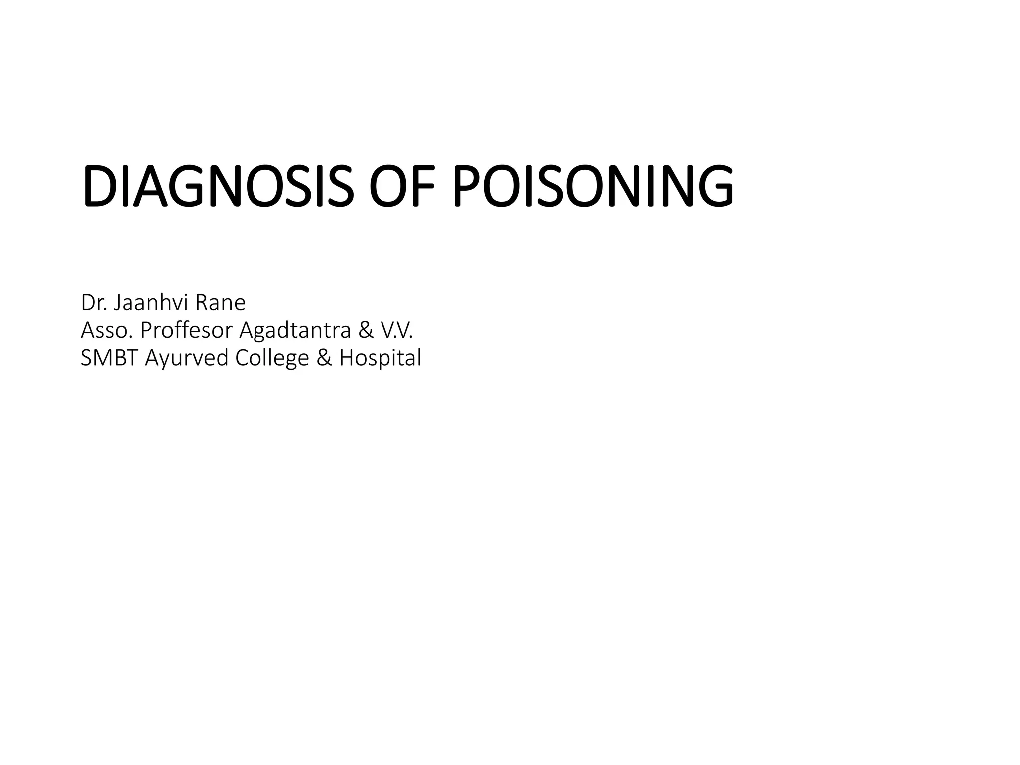 DIAGNOSIS OF POisoning -WPS Office.pptx