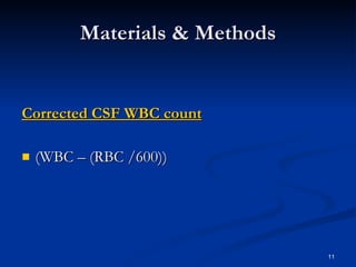 Diagnosis of postoperative meningitis using CSF lactate | PPT