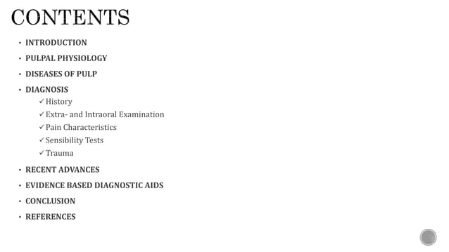 DIAGNOSIS OF PULP.pptx | Dental Health | Diseases and Conditions