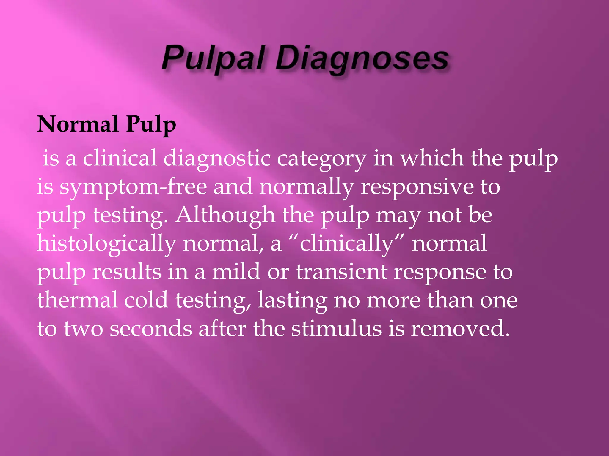 Diagnosis of pulpal diseases. Satti.pptx