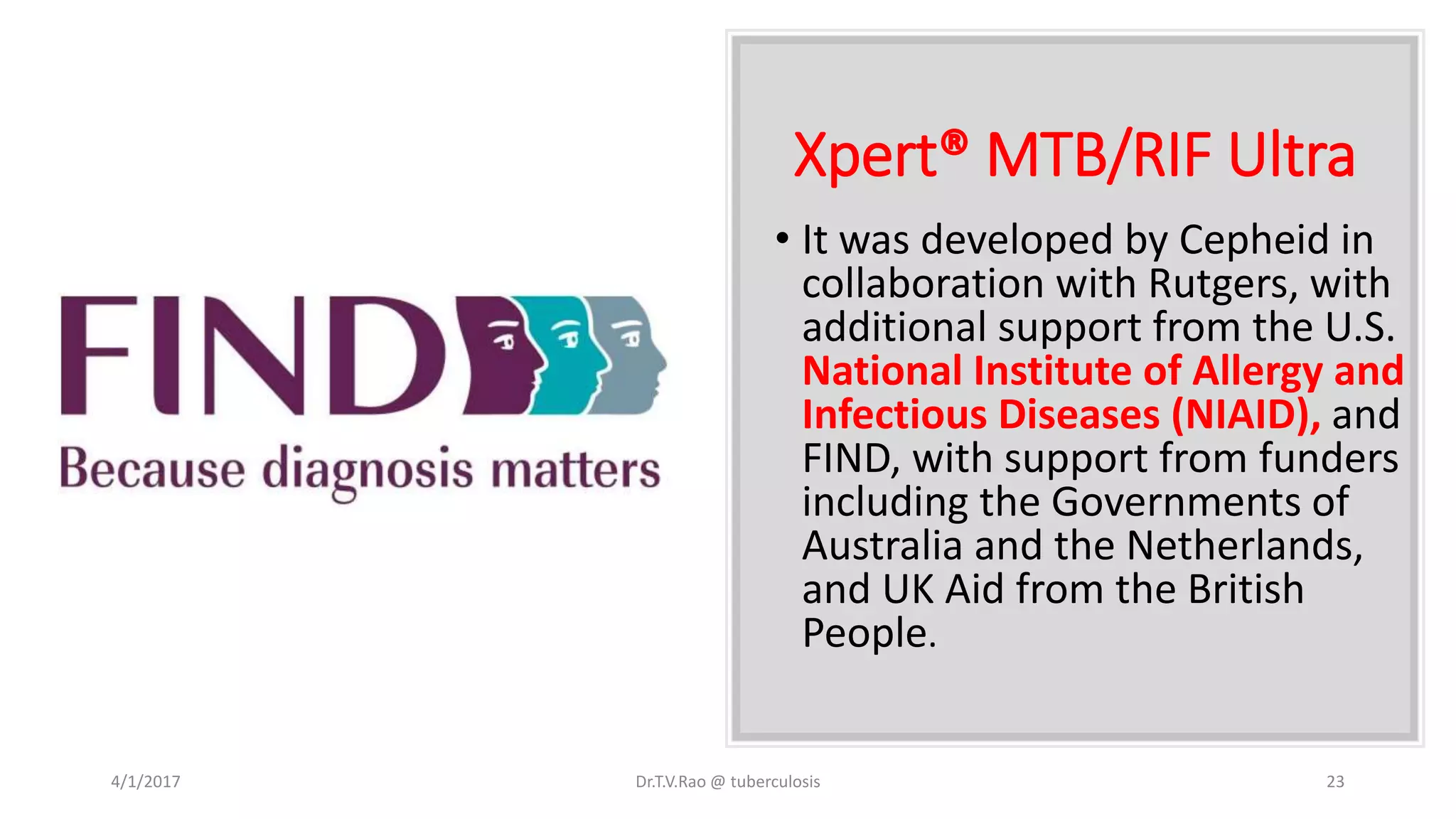 Xpert MTB/RIF Ultra newer technology past to future DIAGNOSIS OF ...