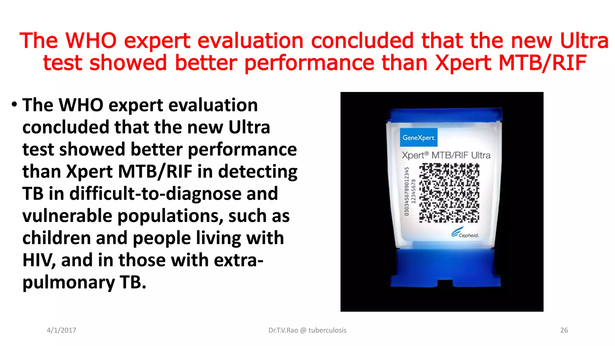 Xpert MTB/RIF Ultra newer technology past to future DIAGNOSIS OF ...