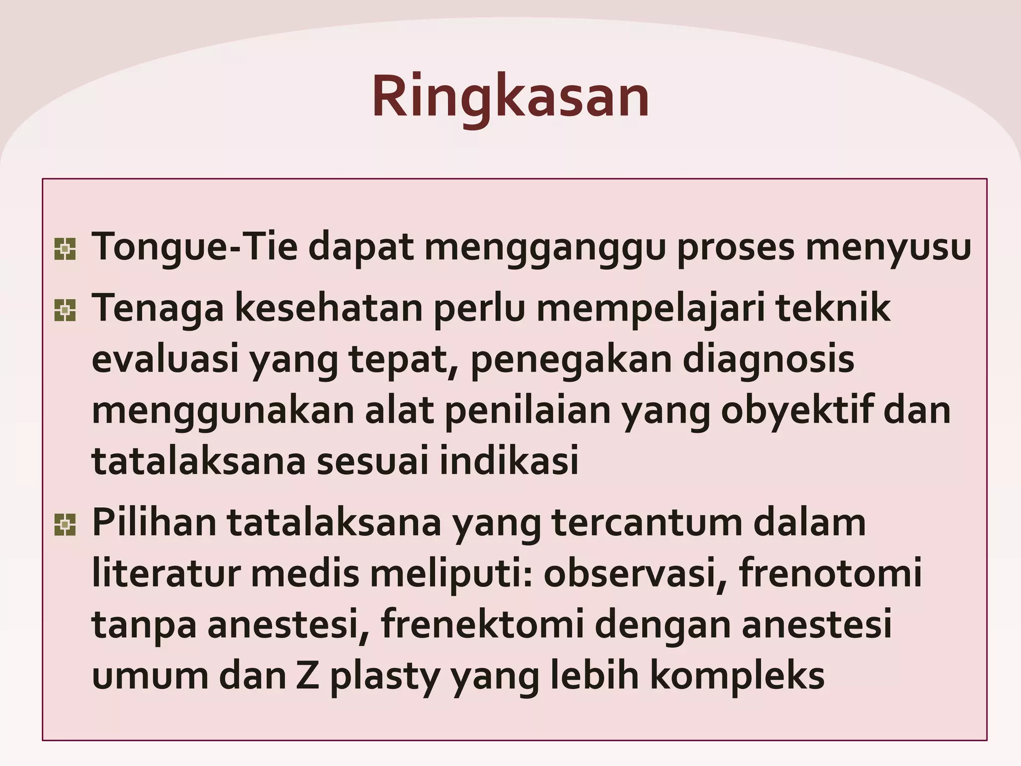 Diagnosis tongue tie & indikasi frenektomi | PPTX