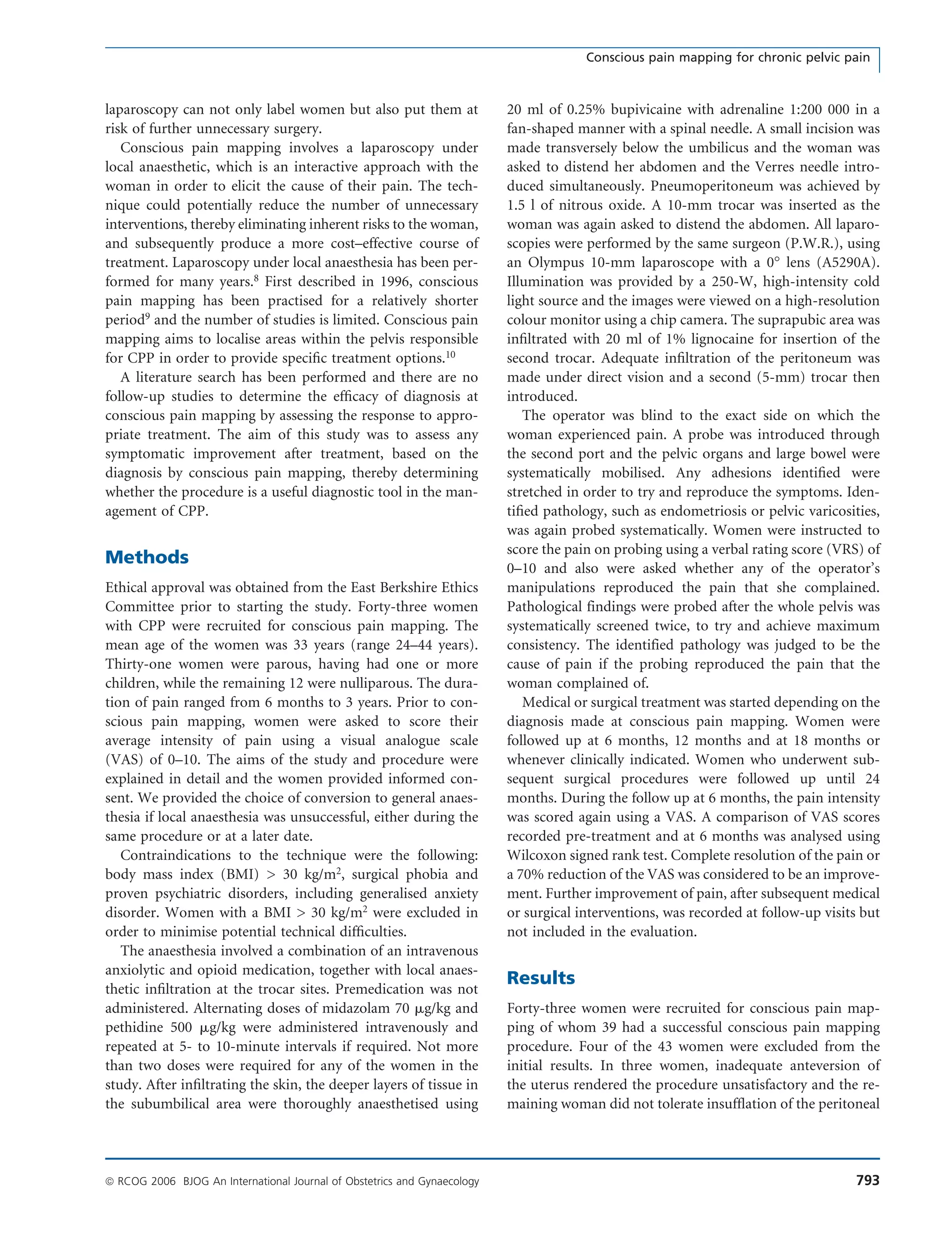 Diagnosis, Treatment and Follow Up of Women Undergoing Conscious Pain ...