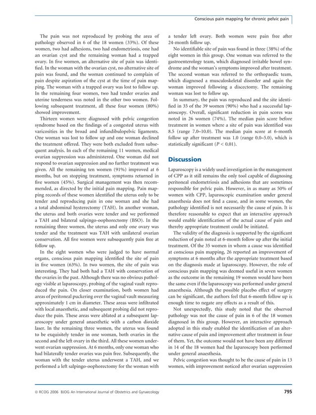 Diagnosis, Treatment and Follow Up of Women Undergoing Conscious Pain ...