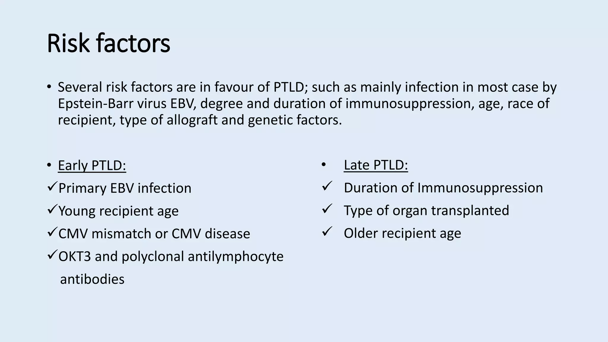 Diagnosis & treatment of ptld dr keniz | PPTX | Infectious Diseases ...