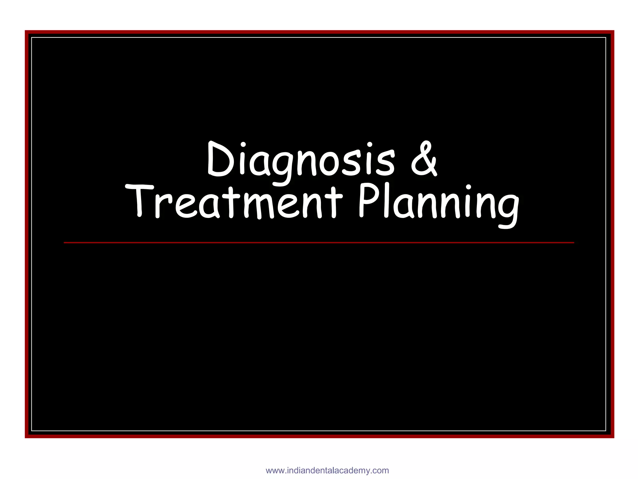 Diagnosis and Treatment Planning in Orthodontics | PPT