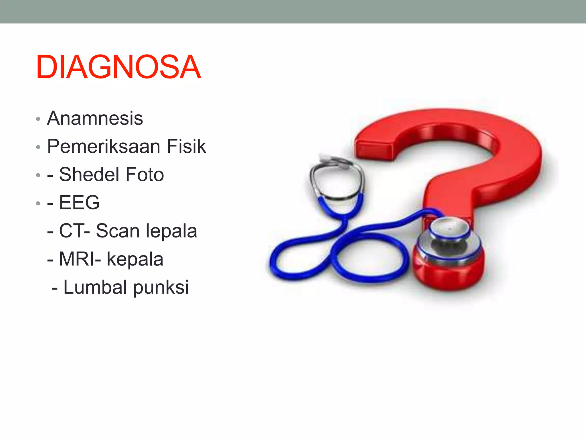 Diagnosis tumor otak | PPTX