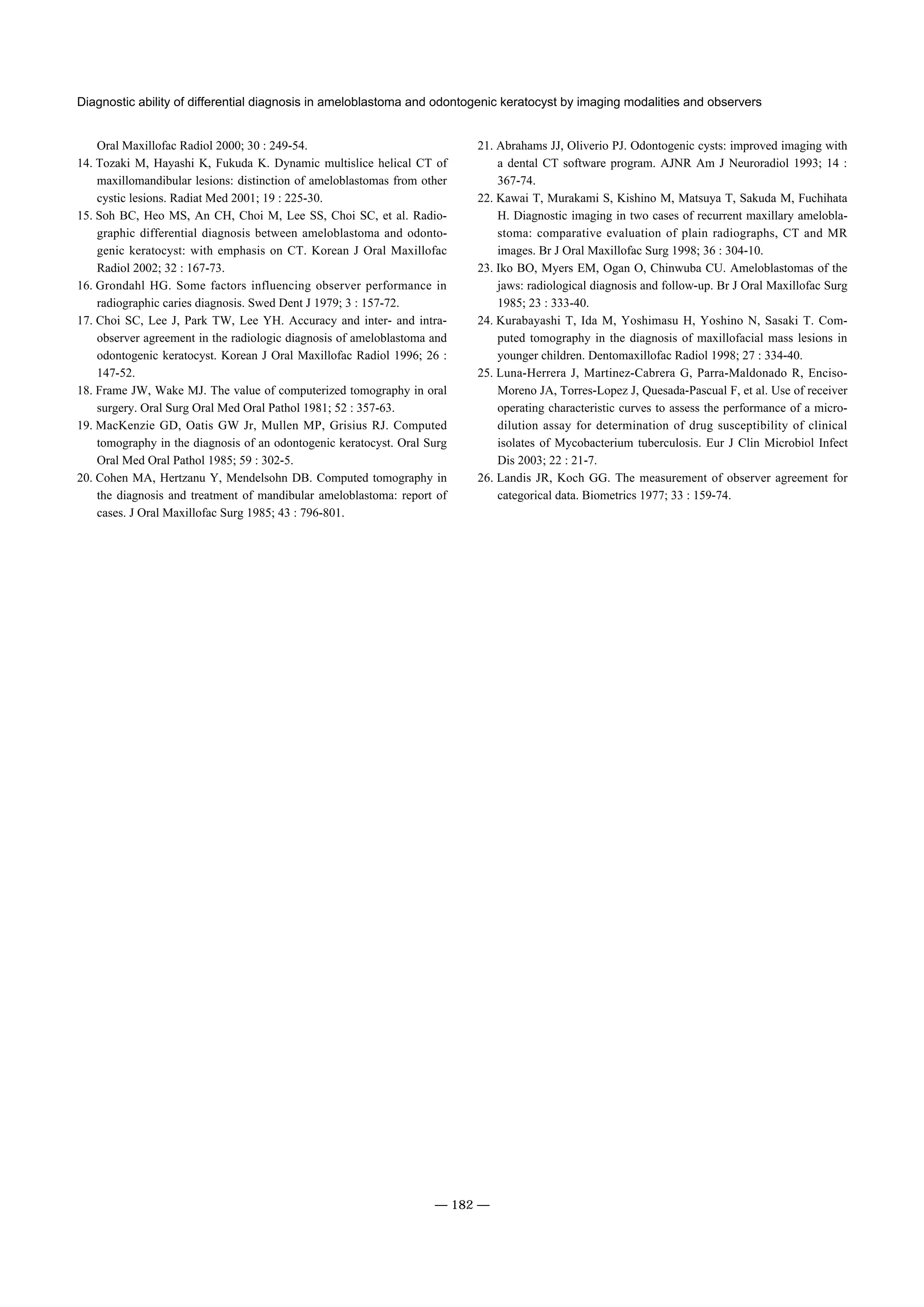 Diagnostic ability of differential diagnosis in ameloblastoma and ...