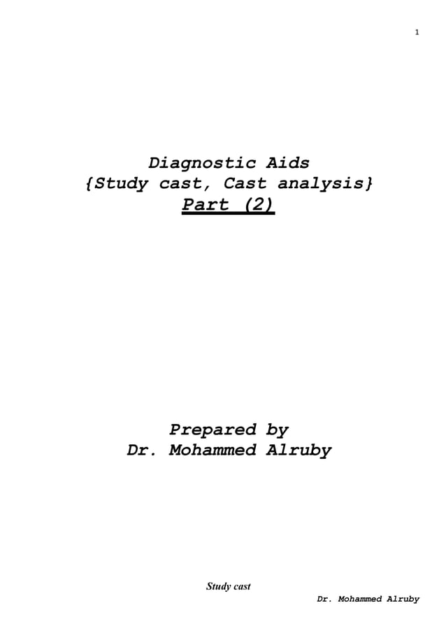 diagnostic aids part 2 study cast, cast analysis.docx | Dental Health ...