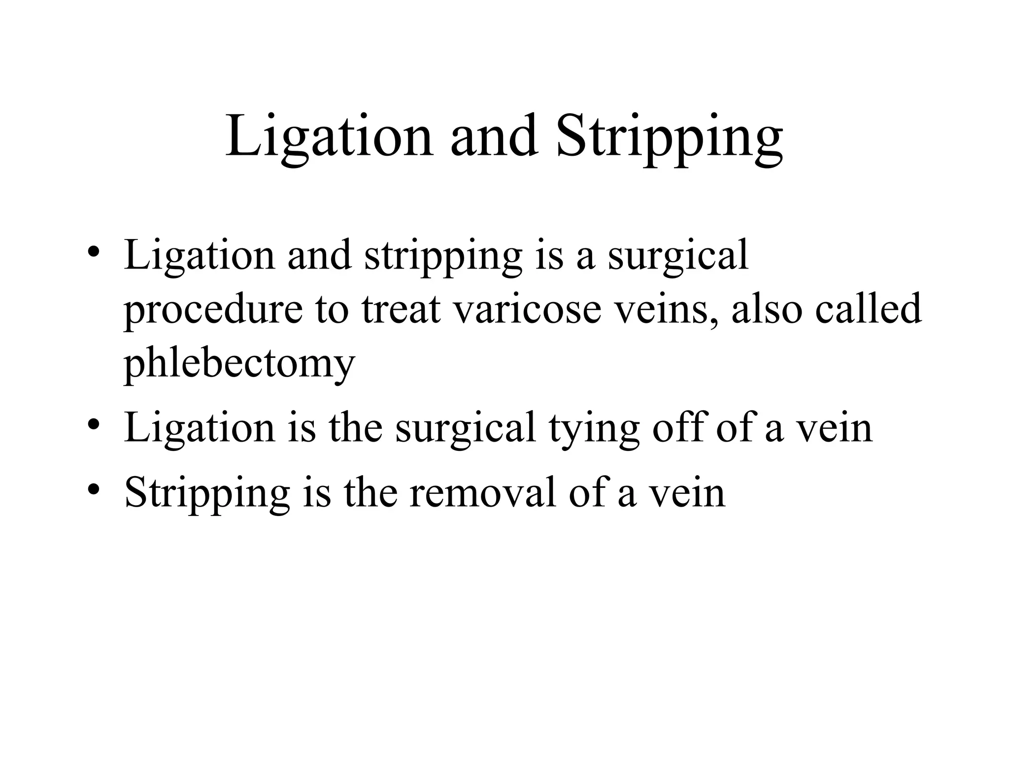 Diagnostic and surgical procedures for the treatment of | PPT