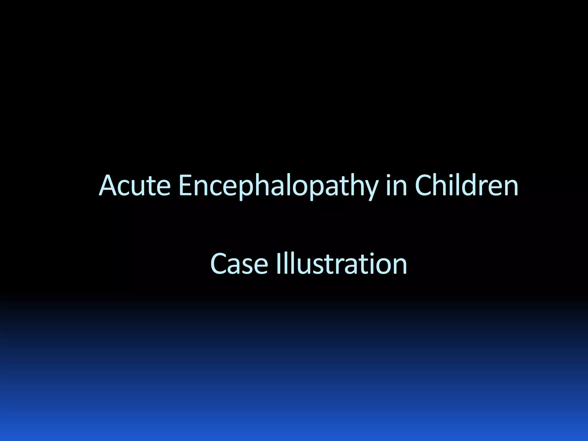 Diagnostic approach to acute encephalopathy | PDF