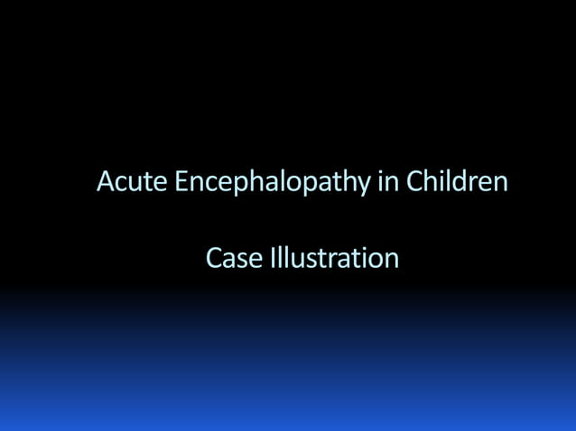 Diagnostic approach to acute encephalopathy | PDF
