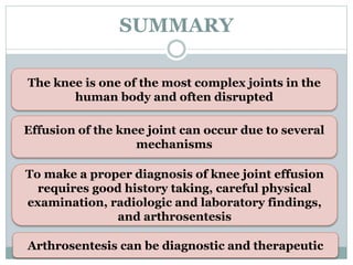 Diagnostic approach to knee joint effusion | PPTX