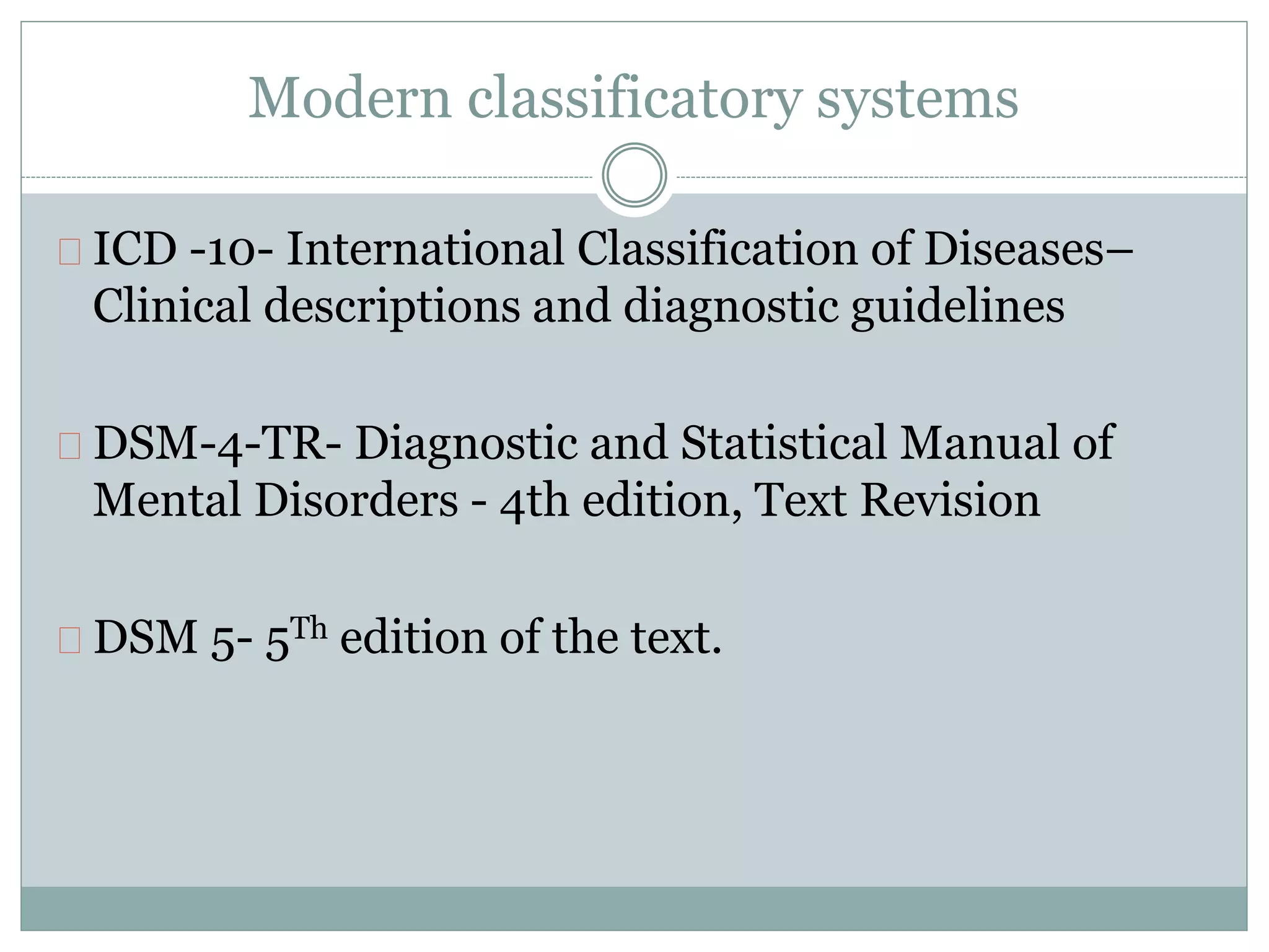 Classification of Psychiatric disorders | PPTX