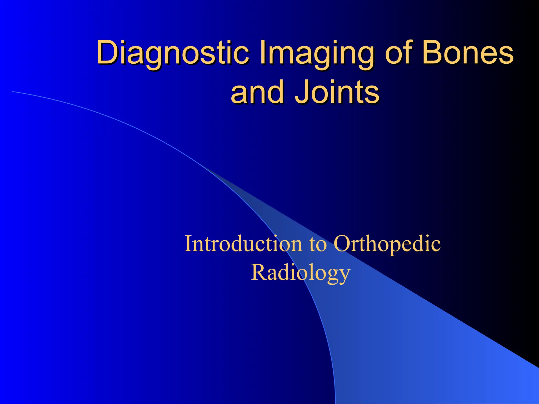 Diagnostic Imaging of Bones and Joints.ppt