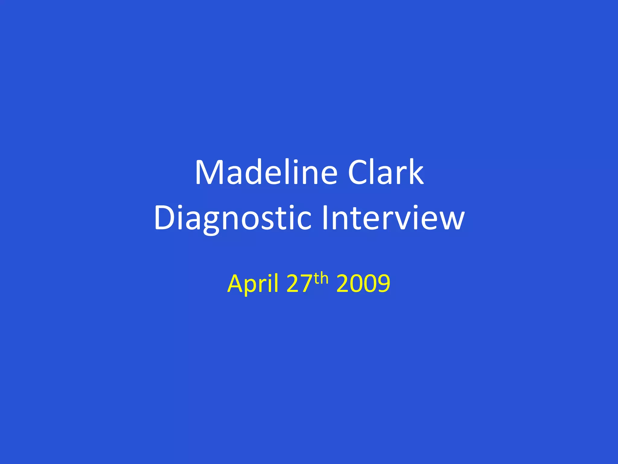 Diagnostic Interview | PPTX