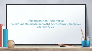 Diagnostic Label Presentation.pptx