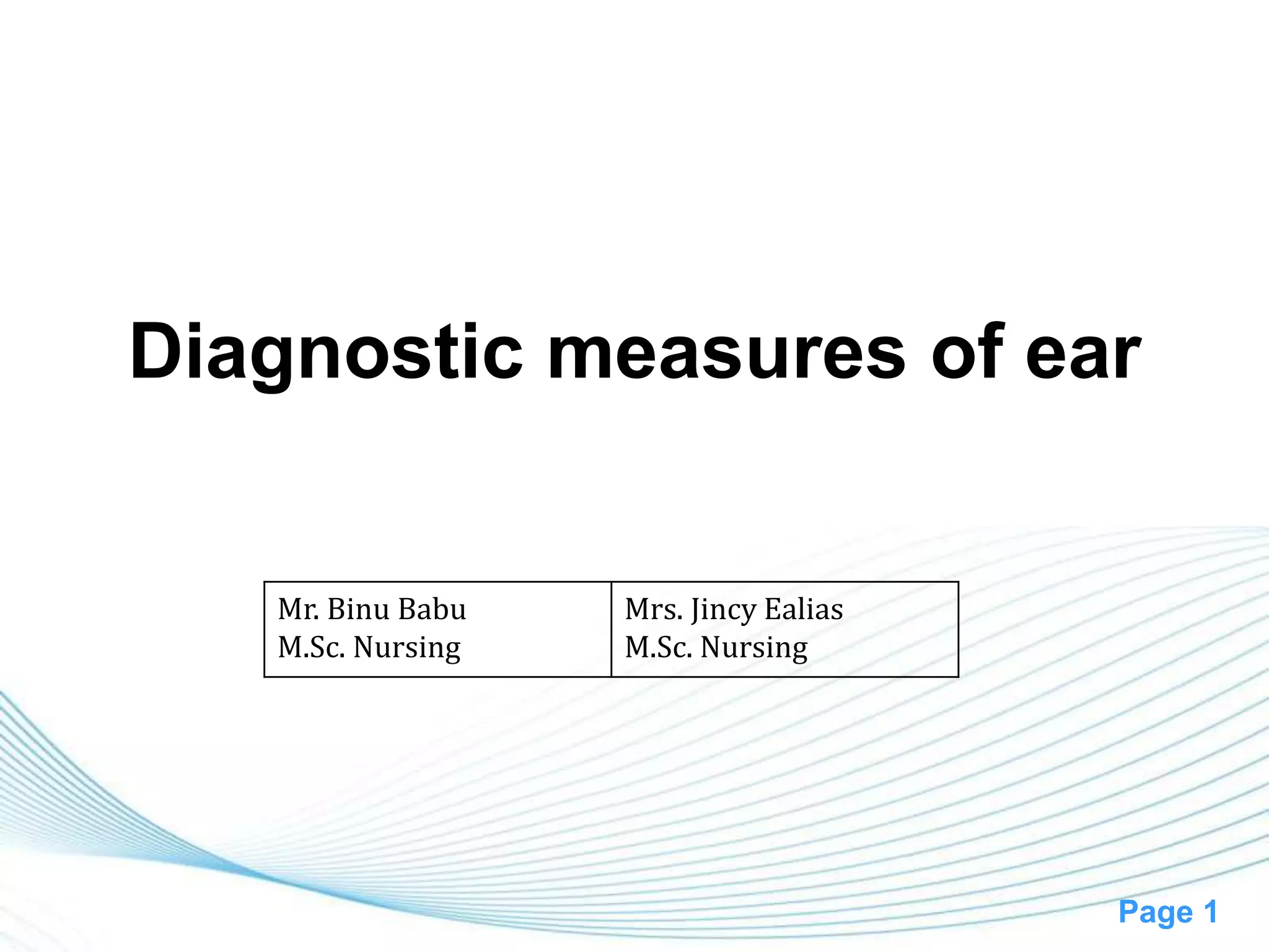 Diagnostic measures of ear | PPTX